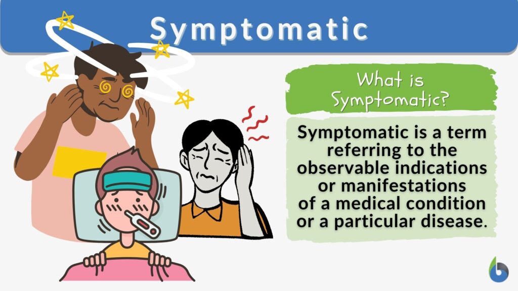 Symptomatic Definition and Examples - Biology Online Dictionary