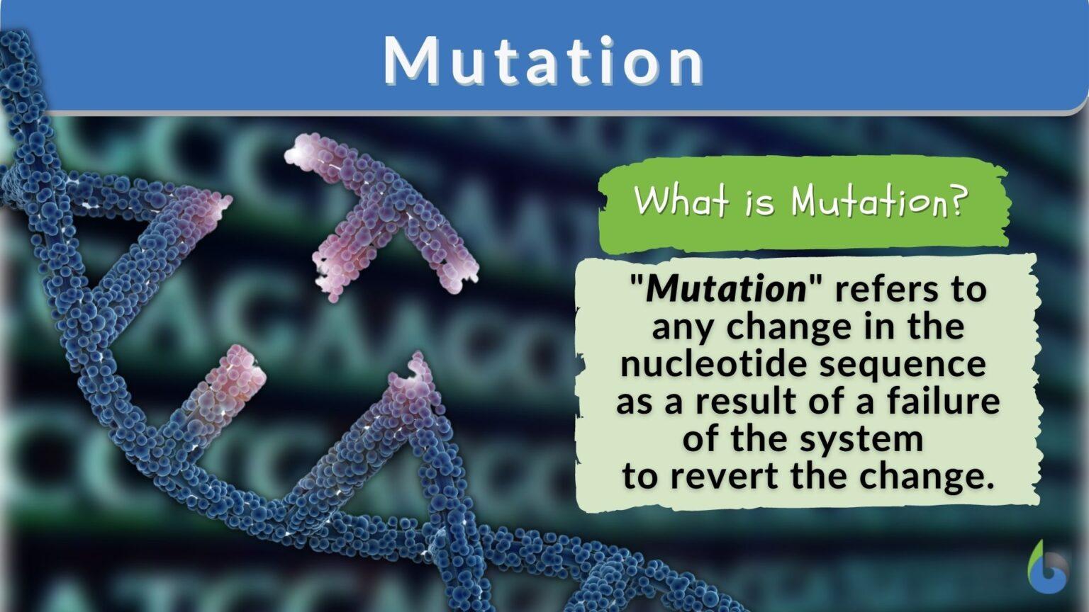 Mutation - Definition and Examples - Biology Online Dictionary